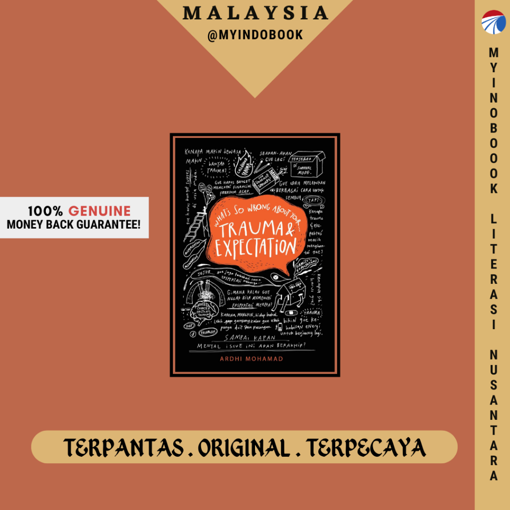 What's So Wrong About Your Trauma & Expectation by Ardhi Mohamad ...