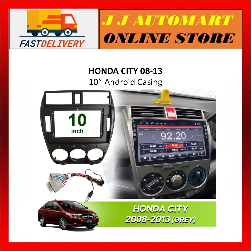 Android Player Casing 10" Honda City 2008-2013 with Socket Honda City ...