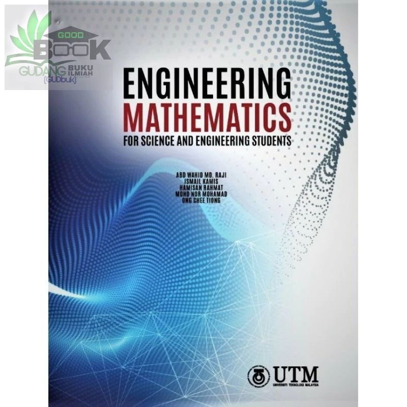 Engineering Mathematics for Science & Engineering Students_(UTM PRESS ...