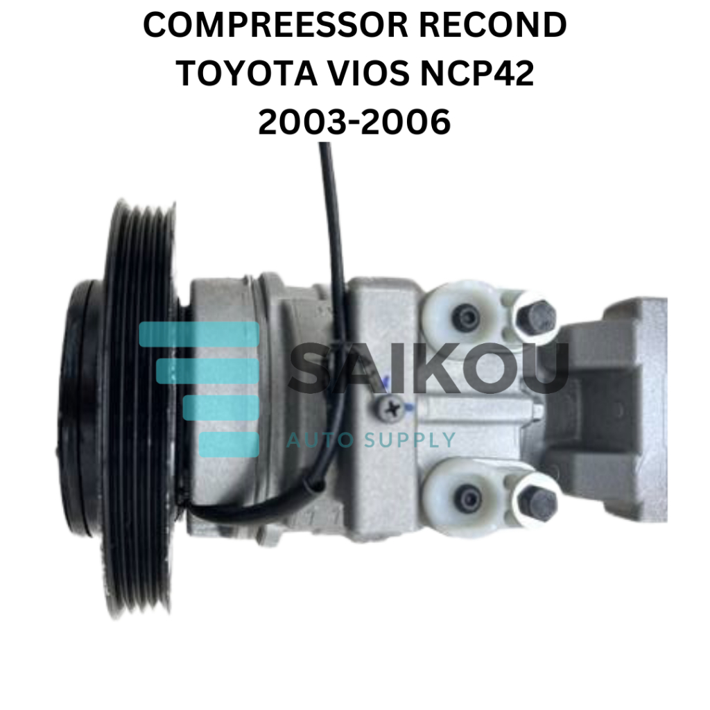 Recond AirCond Compressor Toyota Vios NCP42 2003-2006 / Kompressor ...