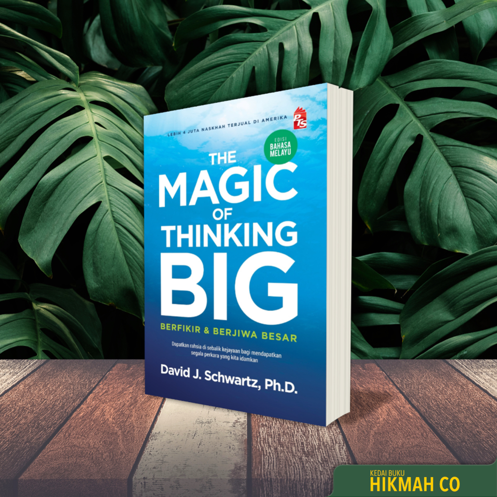 The Magic of Thinking Big (Edisi 2024) - Edisi Bahasa Melayu. Penulis ...