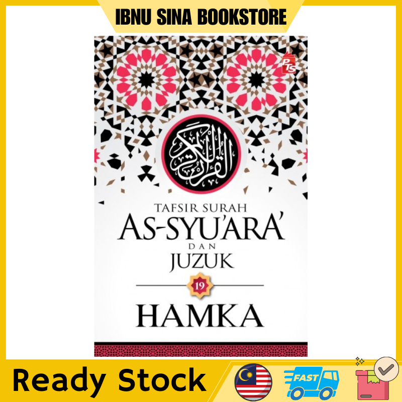 KITAB Tafsir Al-Azhar: Tafsir Surah As-Syu’ara’ dan Juzuk 19 -KARYA ...