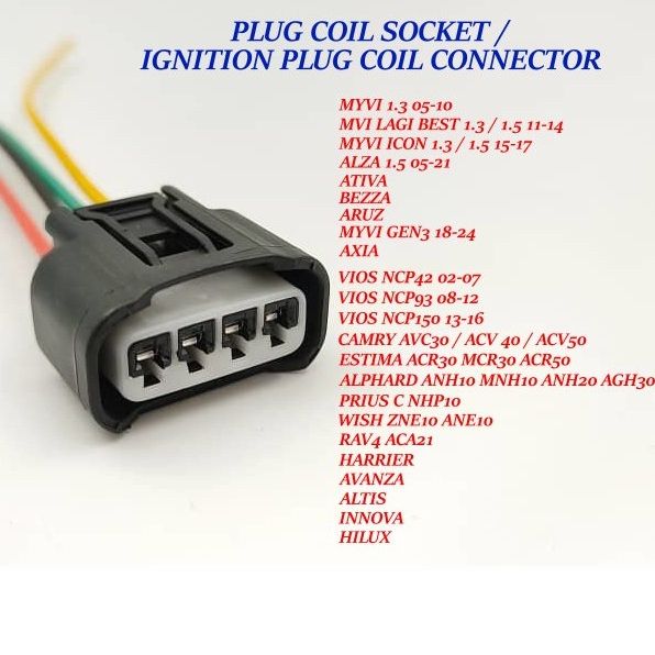 4PIN TOYOTA VIOS CAMRY WISH ESTIMA ALTIS ALPHARD MYVI ALZA AXIA BEZZA ...