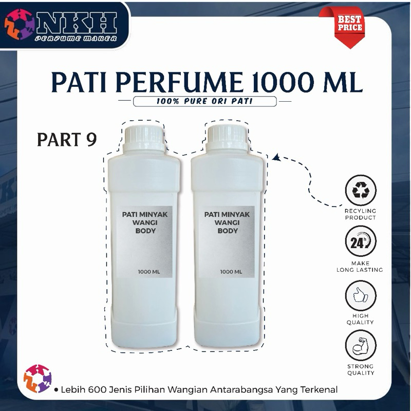 PART 9- PATI MINYAK WANGI BADAN 1000ML 100% PURE / BODY PERFUME 1000ML ...