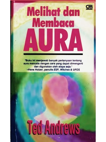 Melihat dan Membaca Aura by Ted Andrews | Shopee Malaysia