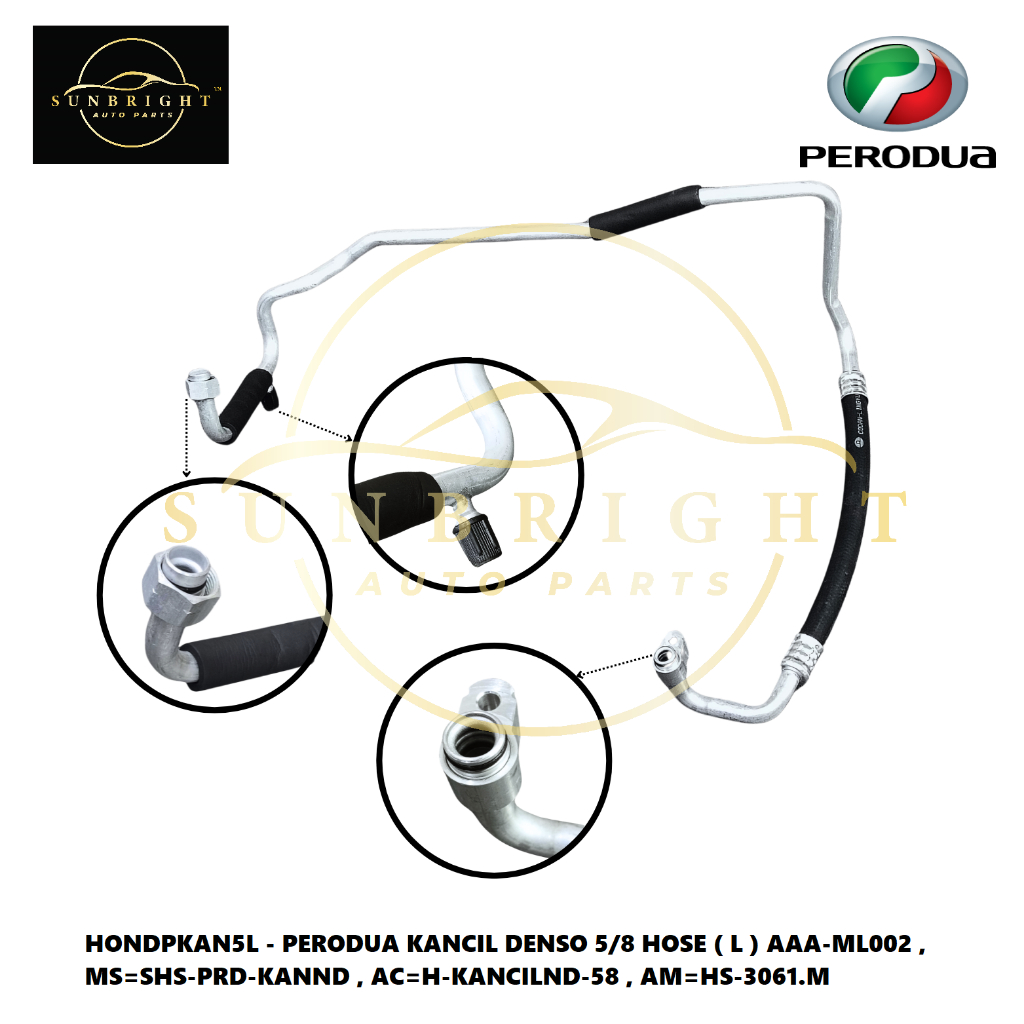 PERODUA KANCIL DENSO 5/8 HOSE ( L ) AAA-ML002 , MS=SHS-PRD-KANND , AC=H ...