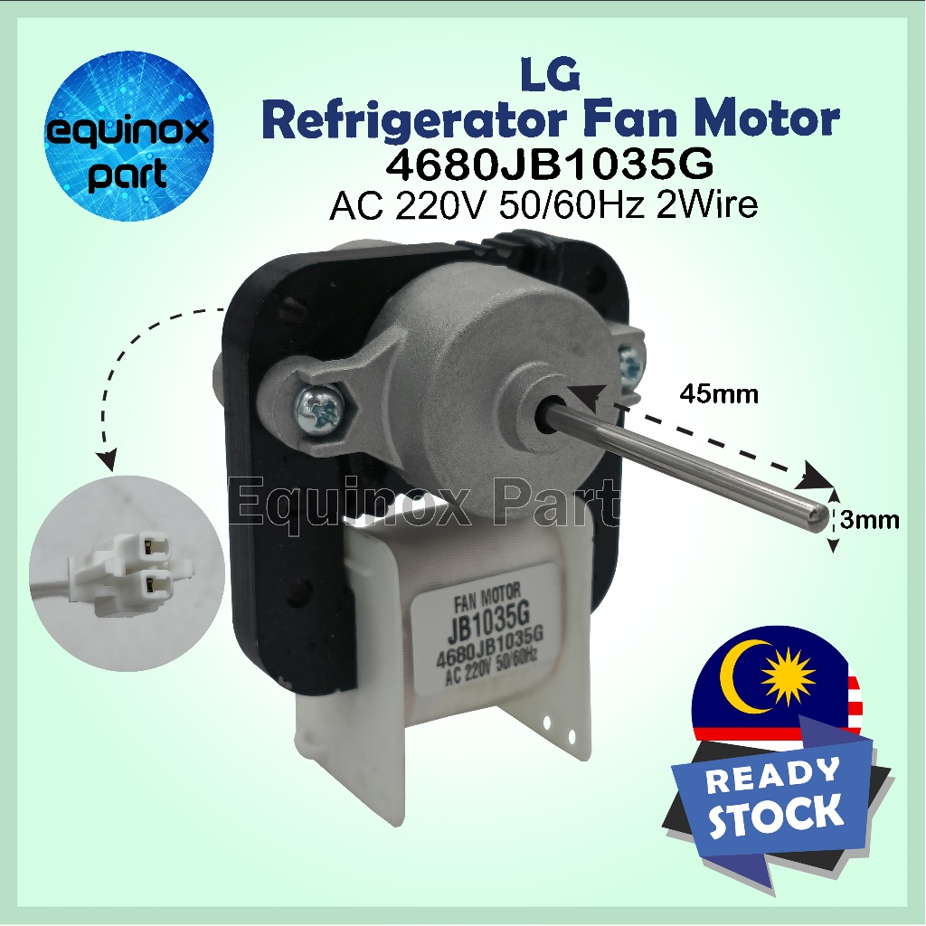 4680JB1035G LG Refrigerator Fan Motor AC 220V 50/60Hz 2 Wire | Shopee ...
