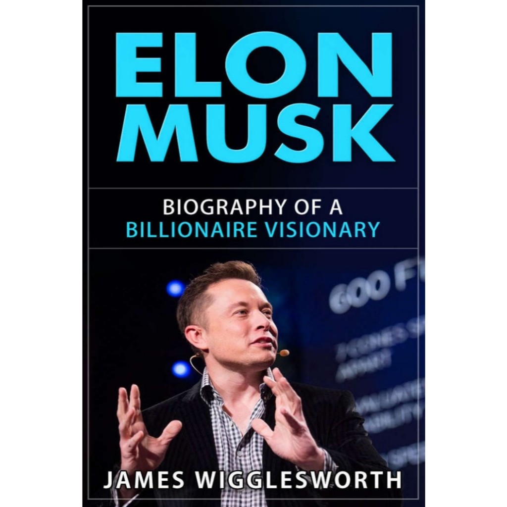 Elon Musk Biography Of A Billionaire Visionary (ebook) | Shopee Malaysia