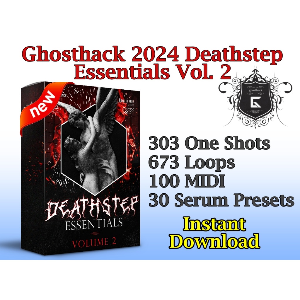 Ghosthack Sound Deathstep Essentials Vol 2 Samples Pack with One Shots Loops MIDI Serum Presets ...
