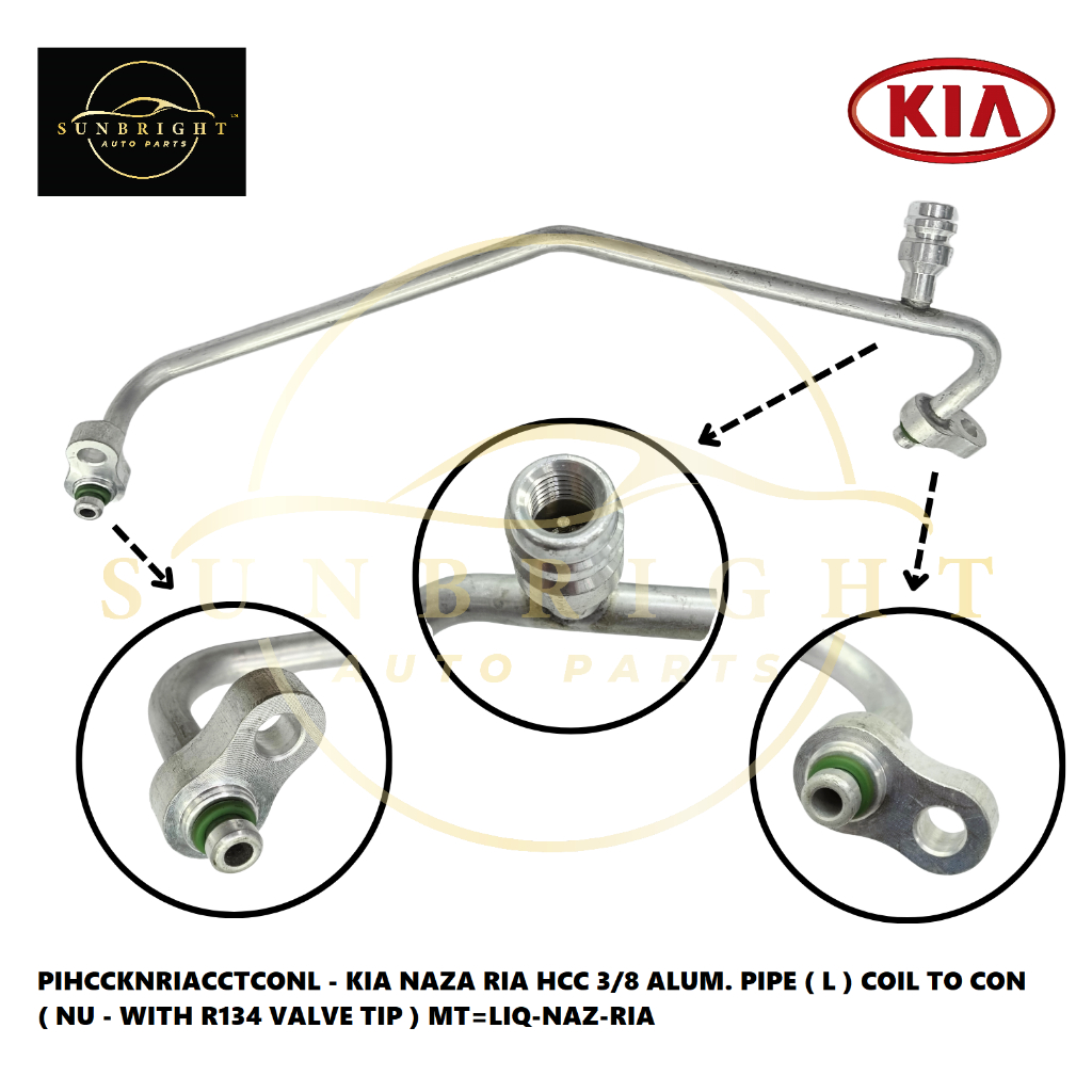 KIA NAZA RIA HCC 3/8 ALUM. PIPE ( L ) COIL TO CON ( NU - WITH R134 ...