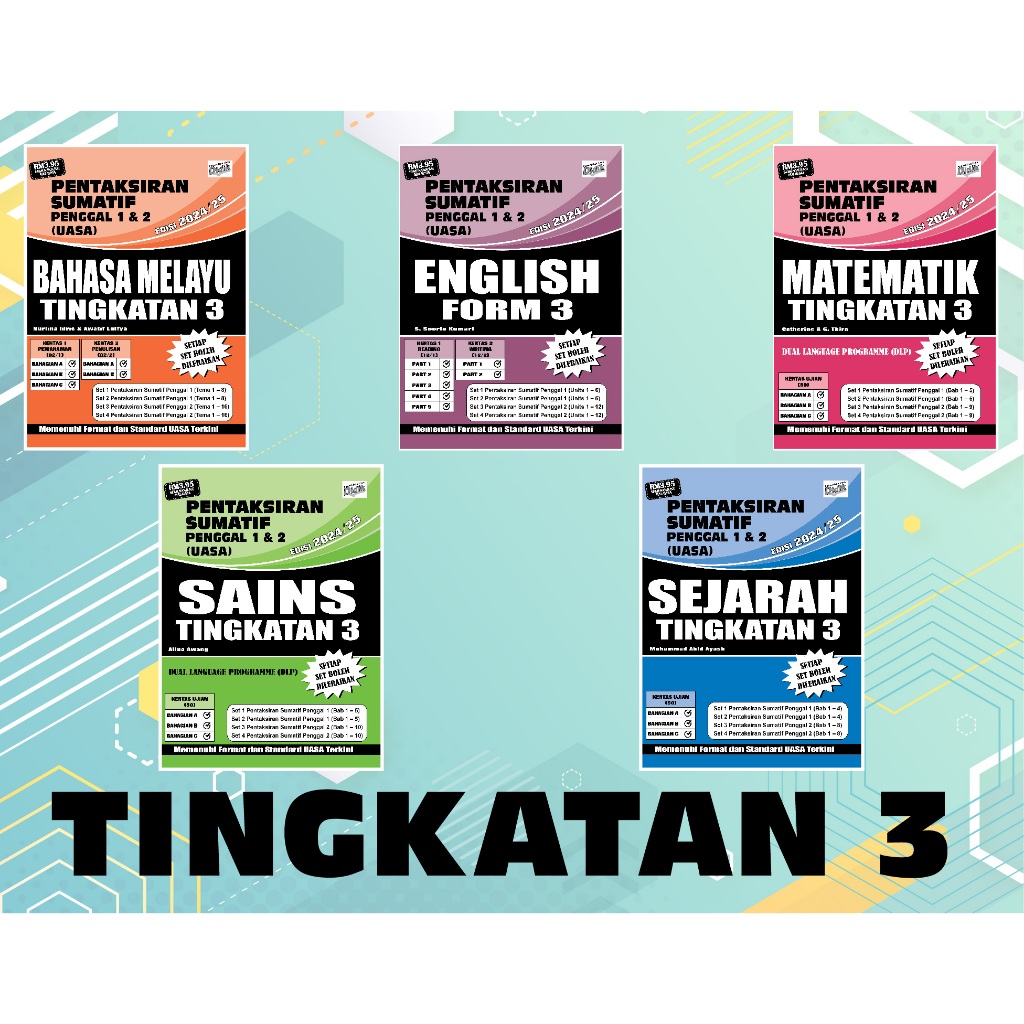 DIDIK - Pentaksiran Sumatif Penggal 1&2 (UASA) 2024/25 Tingkatan 3 ...