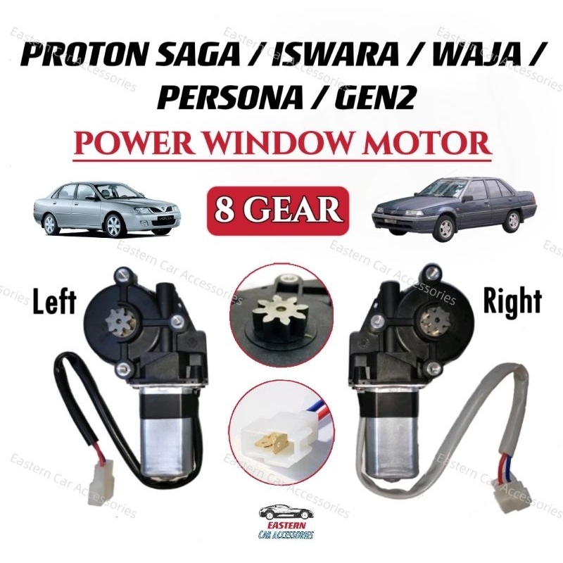 PROTON Saga Iswara Waja Gen2 Persona Power Window Motor 8 GEAR Left ...