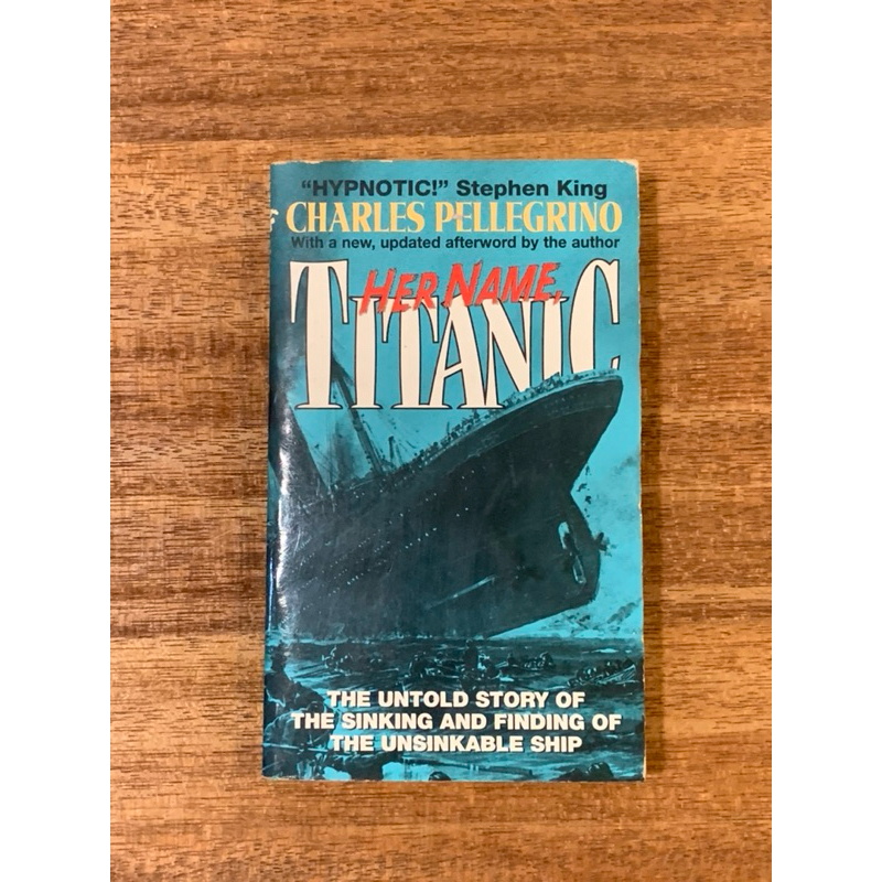 TITANIC THE UNTOLD STORY OF THE SINKING AND FINDING OF THE UNSINKABLE ...