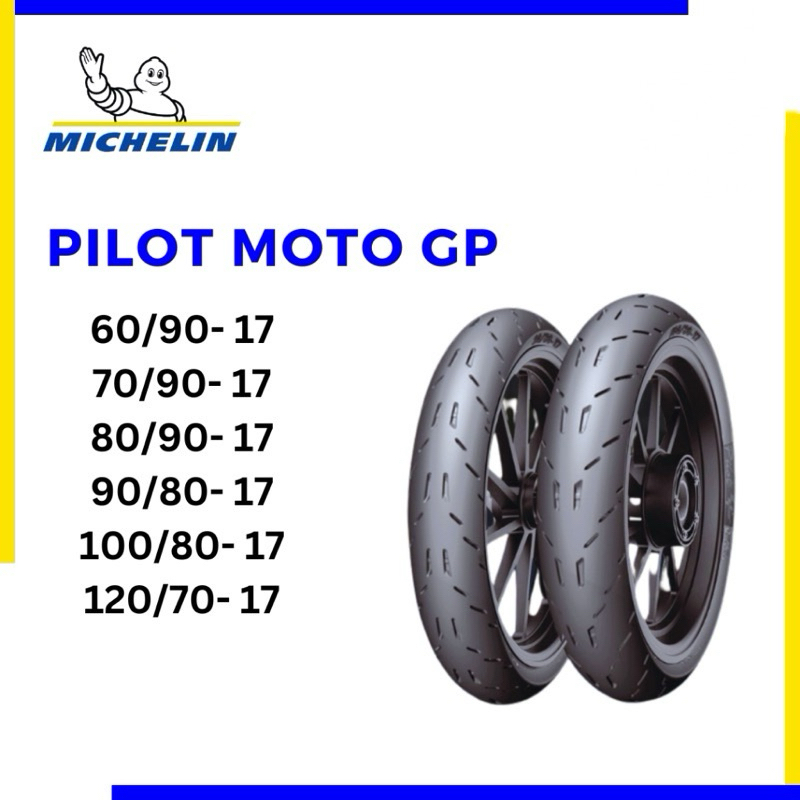 MICHELIN PILOT MOTOR GP TAYAR TUBELESS ALL SIZE | Shopee Malaysia