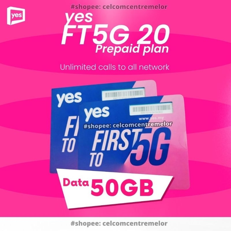 SIMKAD YES PREPAID FT5G HIGH SPEEDS 50GB | Shopee Malaysia
