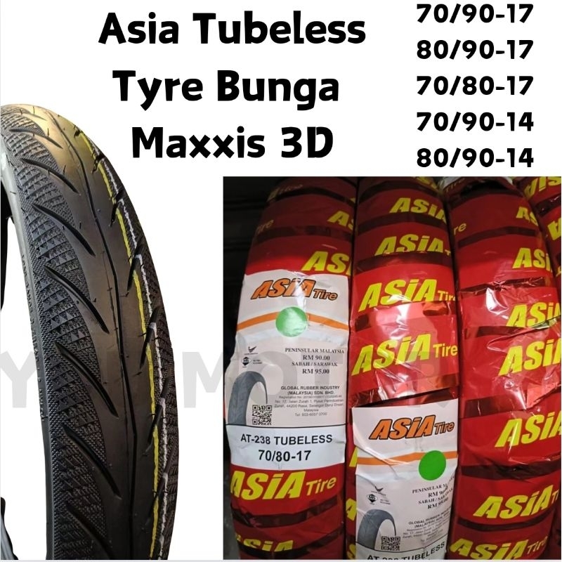 Asia Tubeless Tyre Bunga Tayar Maxxis 3D Y15/16-LC-EX5-RSX-KRISS-RS-SYM ...