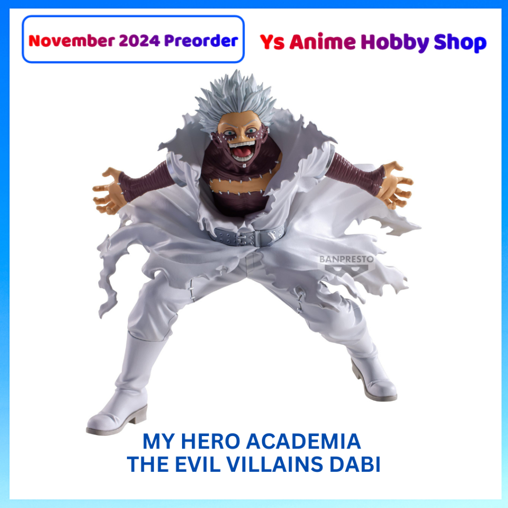 【November 2024 Preorder】Banpresto My Hero Academia Evil Villain Dabi ...