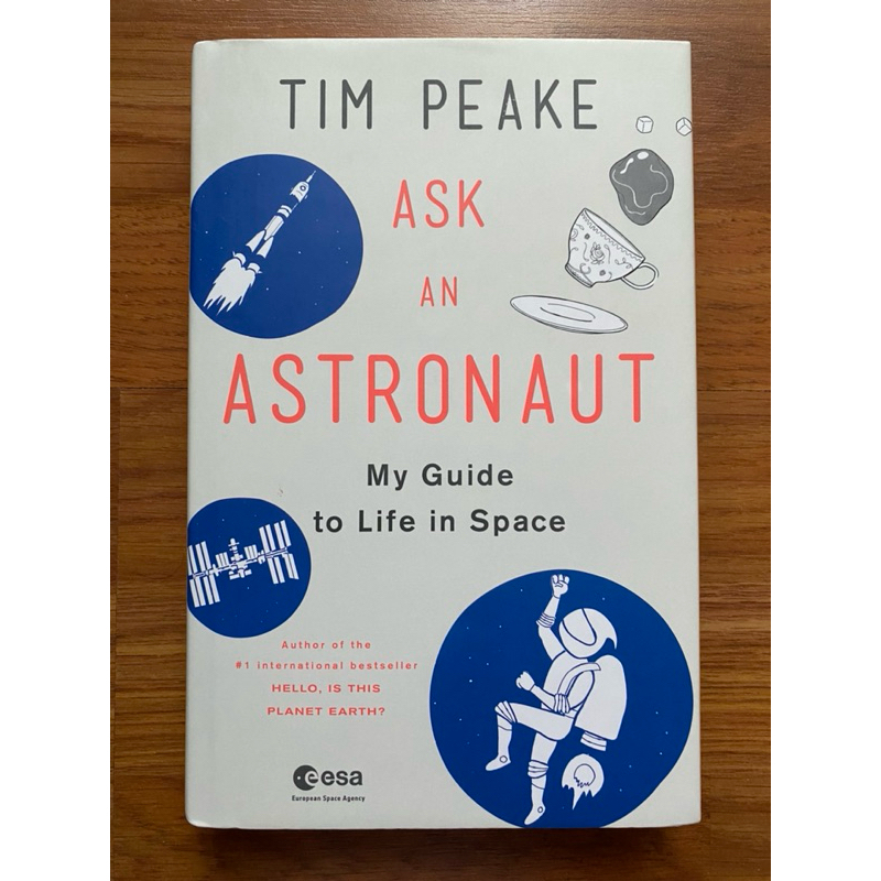 (Hardcover) Ask an Astronaut: My Guide to Life in Space by Tim Peake ...