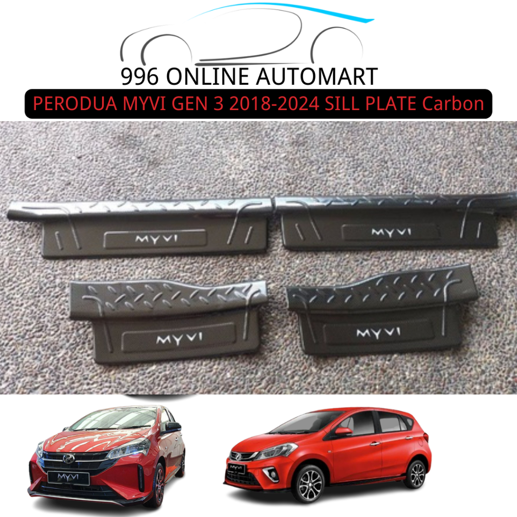 PERODUA MYVI Gen 3 2018-2024 CARBON FIBER SILL PLATE, SIDE STEP, DOOR ...