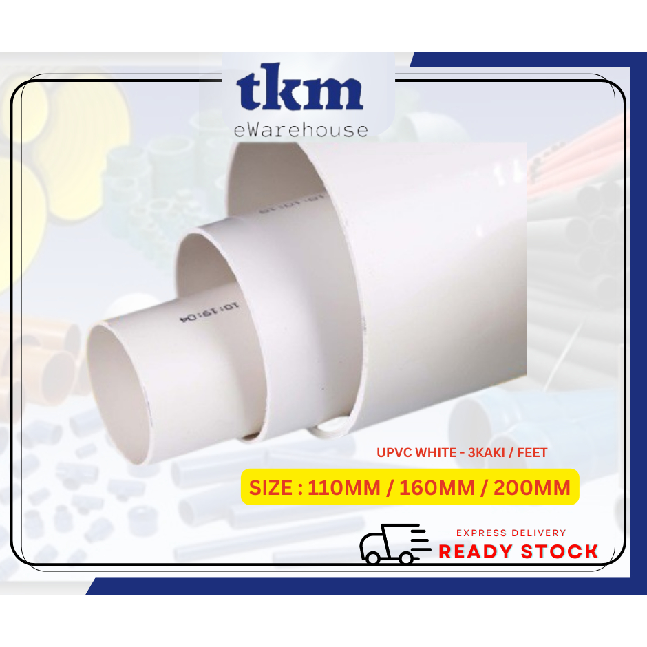 [TKM] [3FEET/KAKI] 110MM 160MM 200MM | 3 FEET | UPVC SWV DRAINAGE PIPE | PAIP AIR PVC | PUTIH ...