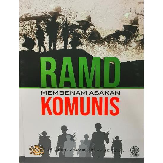 RAMD Membenam Asakan Komunis (Kulit Lembut) (Penulis: Rejimen Askar ...