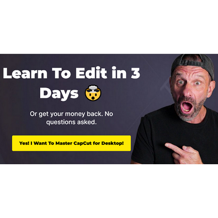 Master CapCut in 30 Days Learn To Edit in 3 Days By Trevor Jones ...