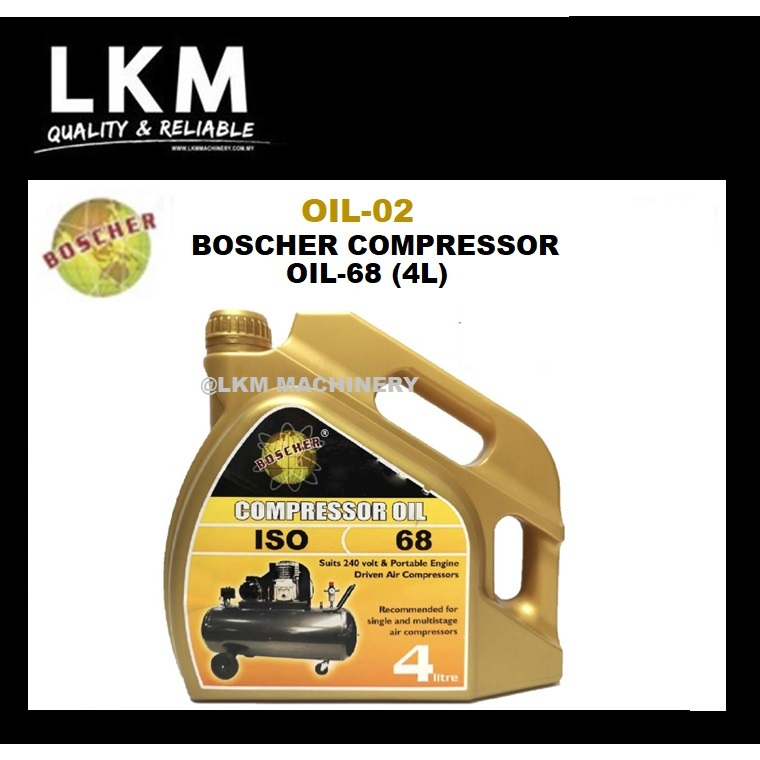 BOSCHER ISO 68 COMPRESSOR OIL 4 LITER (4L) / MINYAK COMPRESSOR | Shopee Malaysia