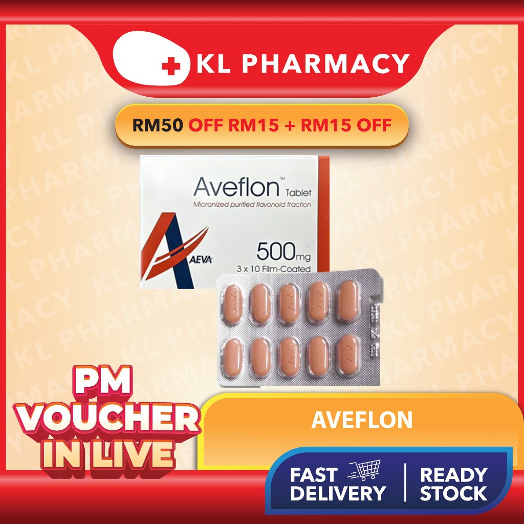 Aveflon 500mg (Hemorrhoid) 3X10 Tablets | Shopee Malaysia