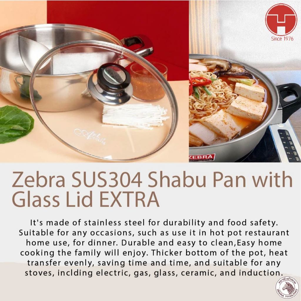 [TeoHin] Zebra SUS304 Shabu Pan with Glass Lid EXTRA / 斑马牌火锅 , No ...
