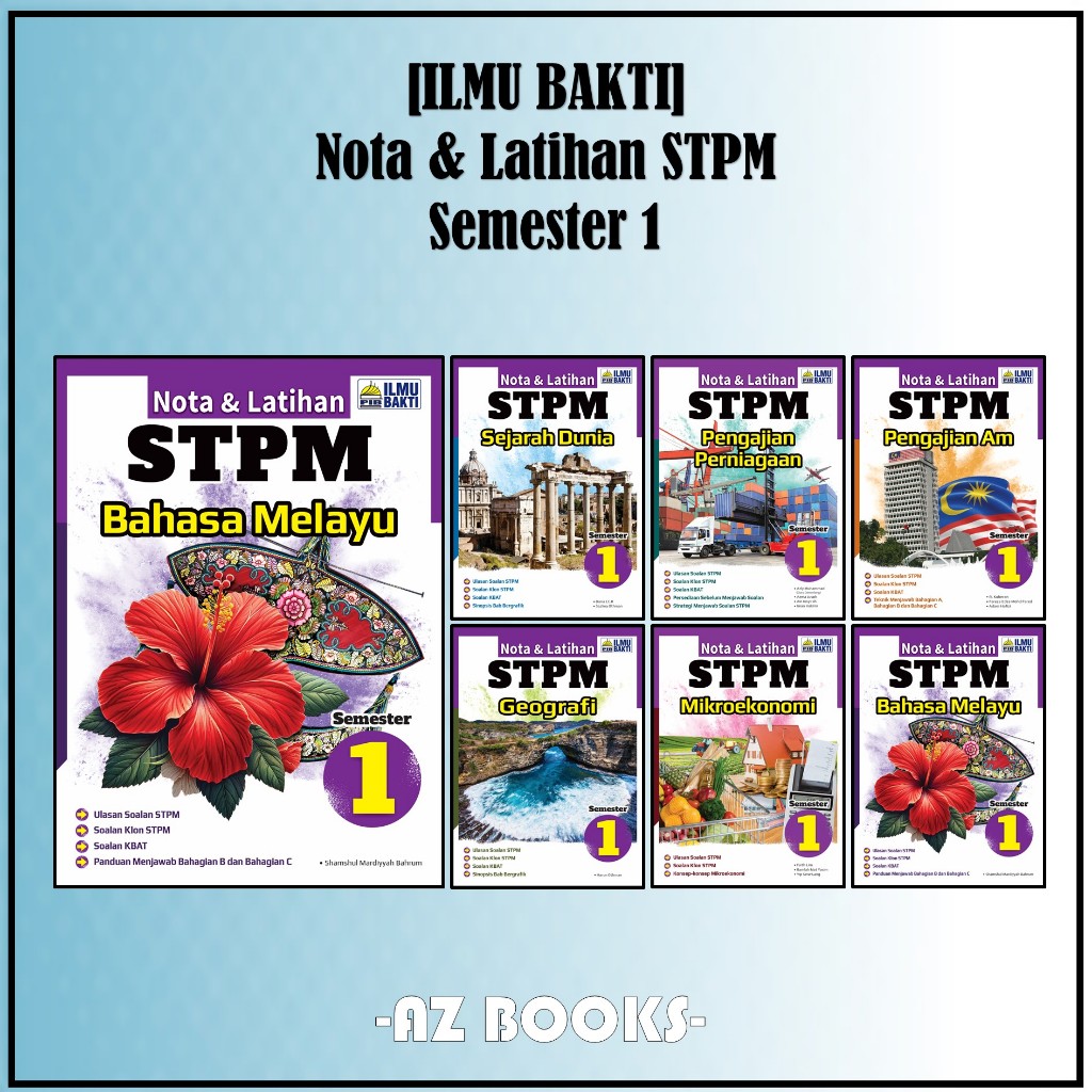 [AZ] ILMU BAKTI: 2024 Nota & Latihan STPM Penggal 1 / Semester 1 | Shopee Malaysia