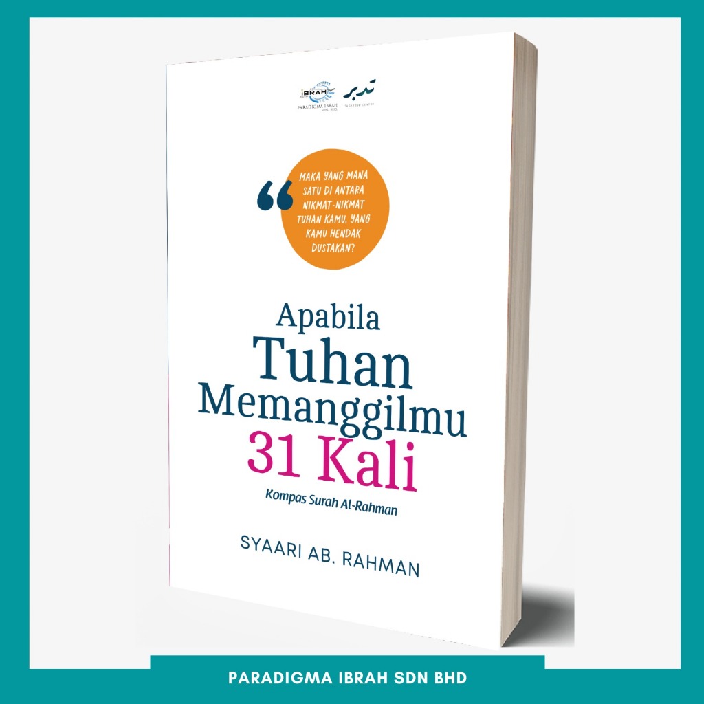 Apabila Tuhan Memanggilmu 31 Kali (Kompas Surah al-Rahman) - Syaari Ab ...