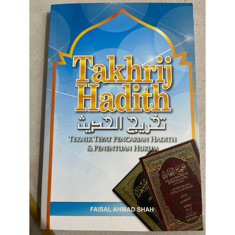 Takhrij Hadith Teknik Tepat Pencarian Hadith & Penentuan Hukum | Shopee ...