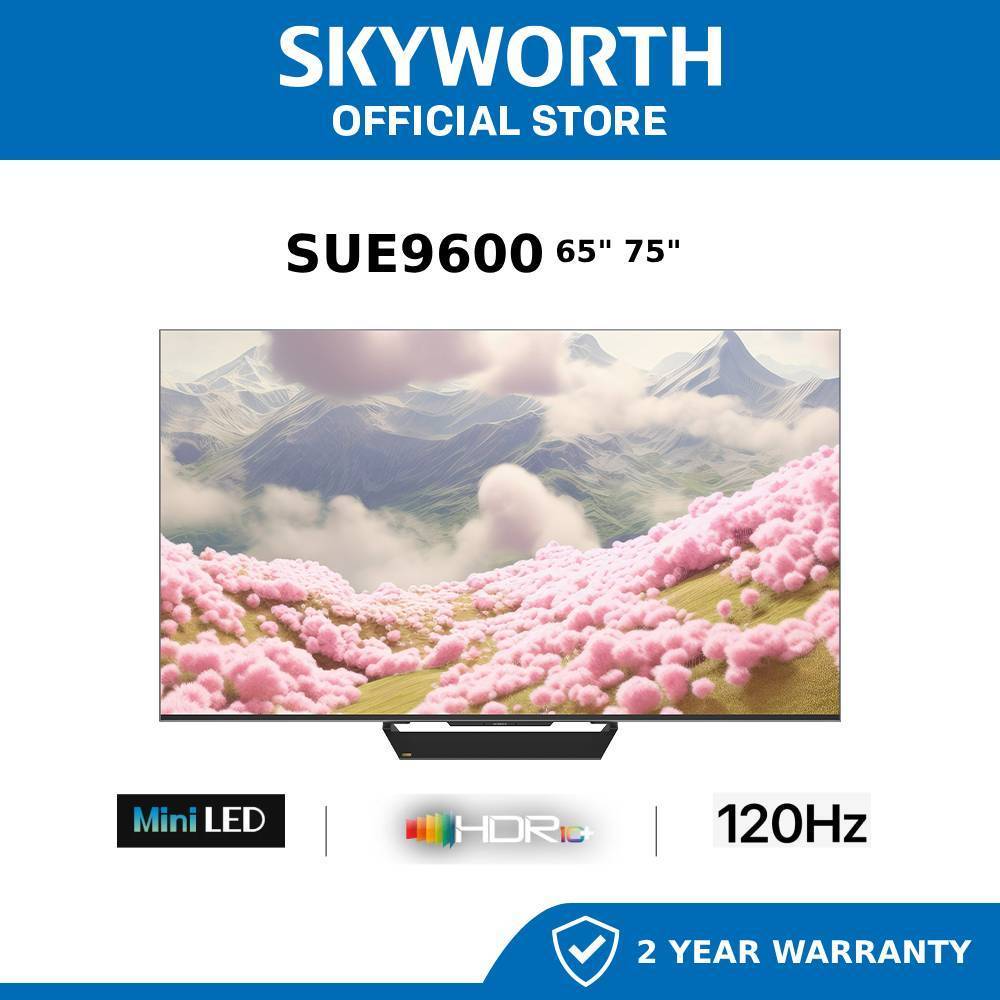 Skyworth Smart TV SUE9600 4K UHD | Mini LED | Google TV | 120hz MEMC | 65" & 75" Inches ...