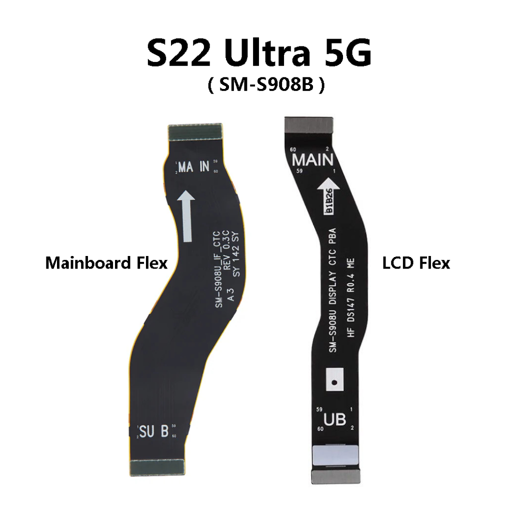 Samsung Galaxy S22 Ultra 5G ( SM-S908B ) Mainboard LCD Flex Main Mother ...