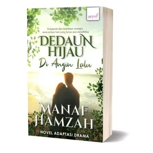 🎀ADAPTASI DRAMA🎀 READY STOCK NOVEL DEDAUN HIJAU DI ANGIN LALU KARYA ...