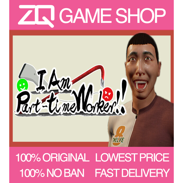 I Am Part-time Worker | Steam PC Game | Online & Offline [Instant ...