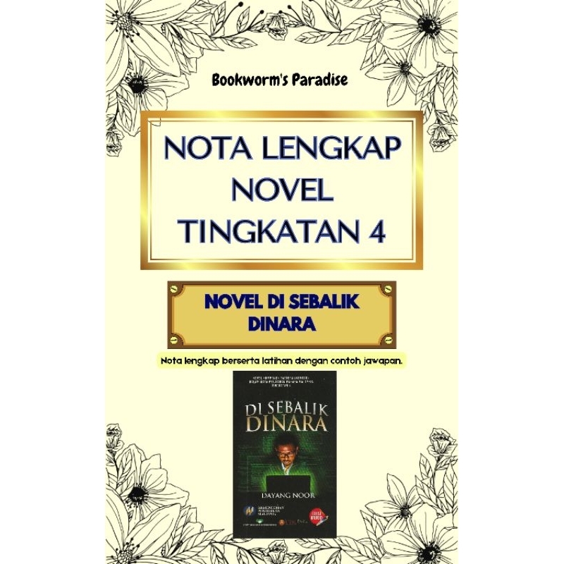 [SOFTCOPY/PDF] NOTA LENGKAP NOVEL DI SEBALIK DINARA (DAYANG NOOR ...