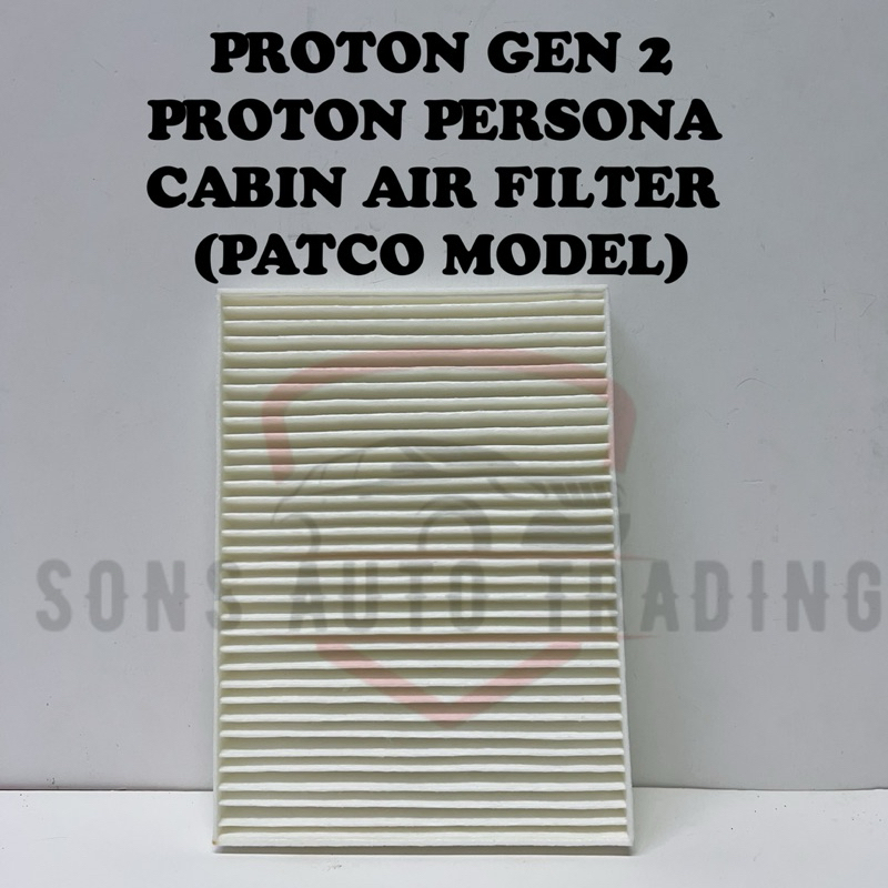 PROTON GEN 2 / PERSONA CABIN AIR FILTER (PATCO MODEL) - P0700-70110 ...