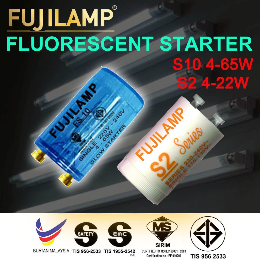 [Ready Stock] FUJILAMP S2 S10 Fluorescent Safety Starter (SIRIM ...