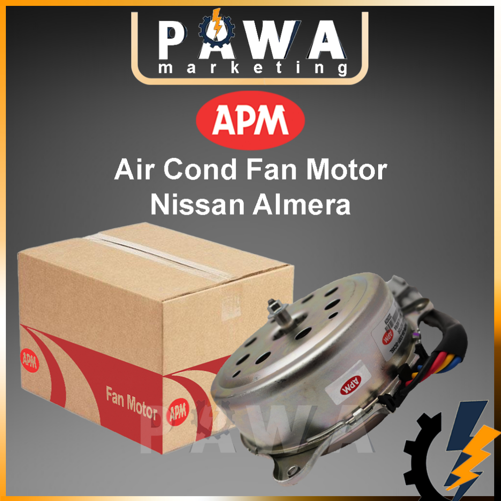 PAWA APM RADIATOR AIR COND FAN MOTOR RIADATOR MOTOR NISSAN ALMERA N17L 4PIN (T-GA-XX01-GC05 ...
