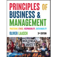 Principles of Business & Management Practicing Ethics, Responsibility ...