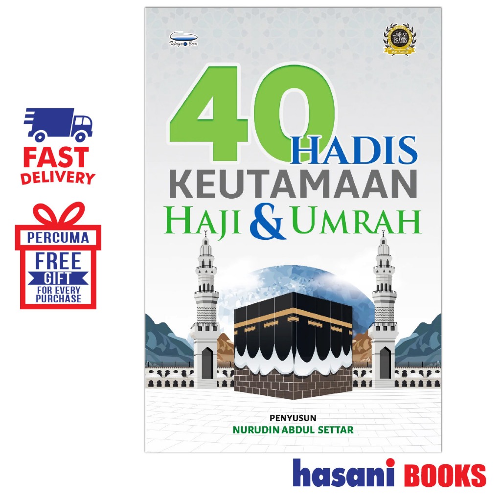 Hasani Telaga Biru 40 Hadis Keutamaan Haji Dan Umrah 9789673888313 ...