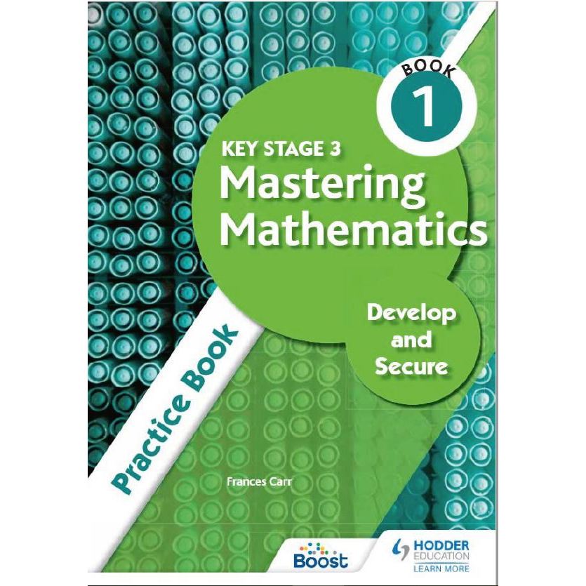 Key Stage 3 Mastering Mathematics Develop and Secure Practice Book 1 ...