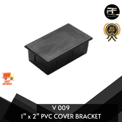 V009 - 1'' x 2'' PVC Cover Bracket (Bracket PVC Tahan Lasak untuk ...