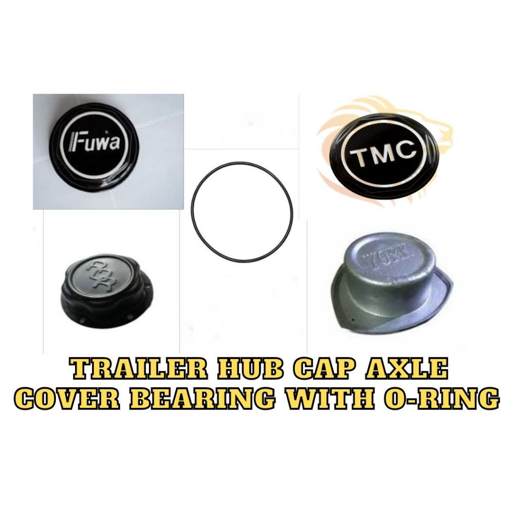 TRAILER HUB CAP AXLE COVER BEARING WITH O-RING (FUWA - YORK - TMC - ROR ...