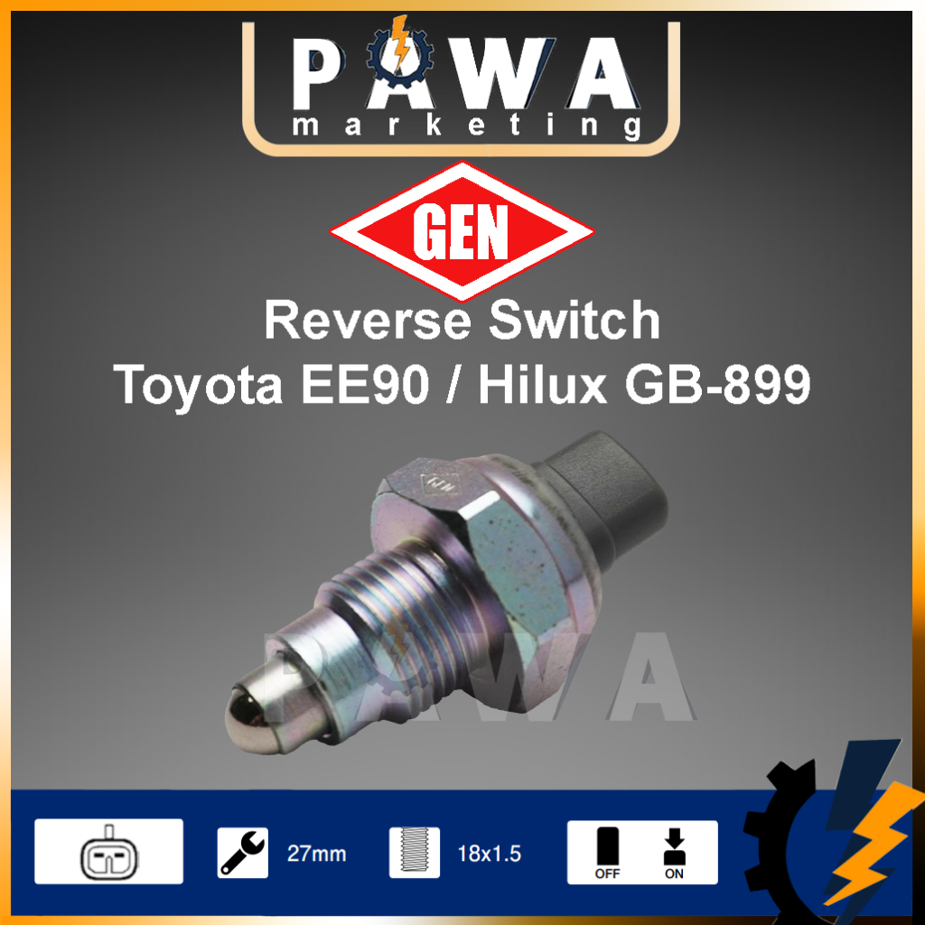 Gen 100% Authentic Reverse Switch 2Pin Toyota D4D Hilux Vigo KUN25 Camry SXV10 EE90 GB899 ...