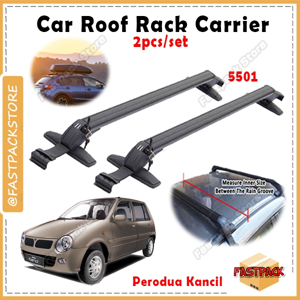 For Perodua Kancil Car Roof Rack Rak Bumbung Kereta Carrier Cargo ...