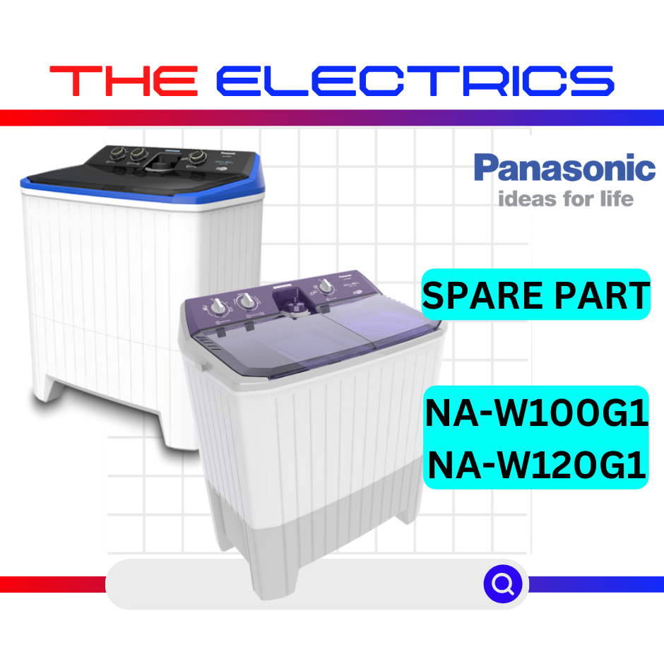 [SPARE PARTS] PANASONIC ORIGINAL SEMI-AUTO WASHER SPARE PARTS FOR NA ...