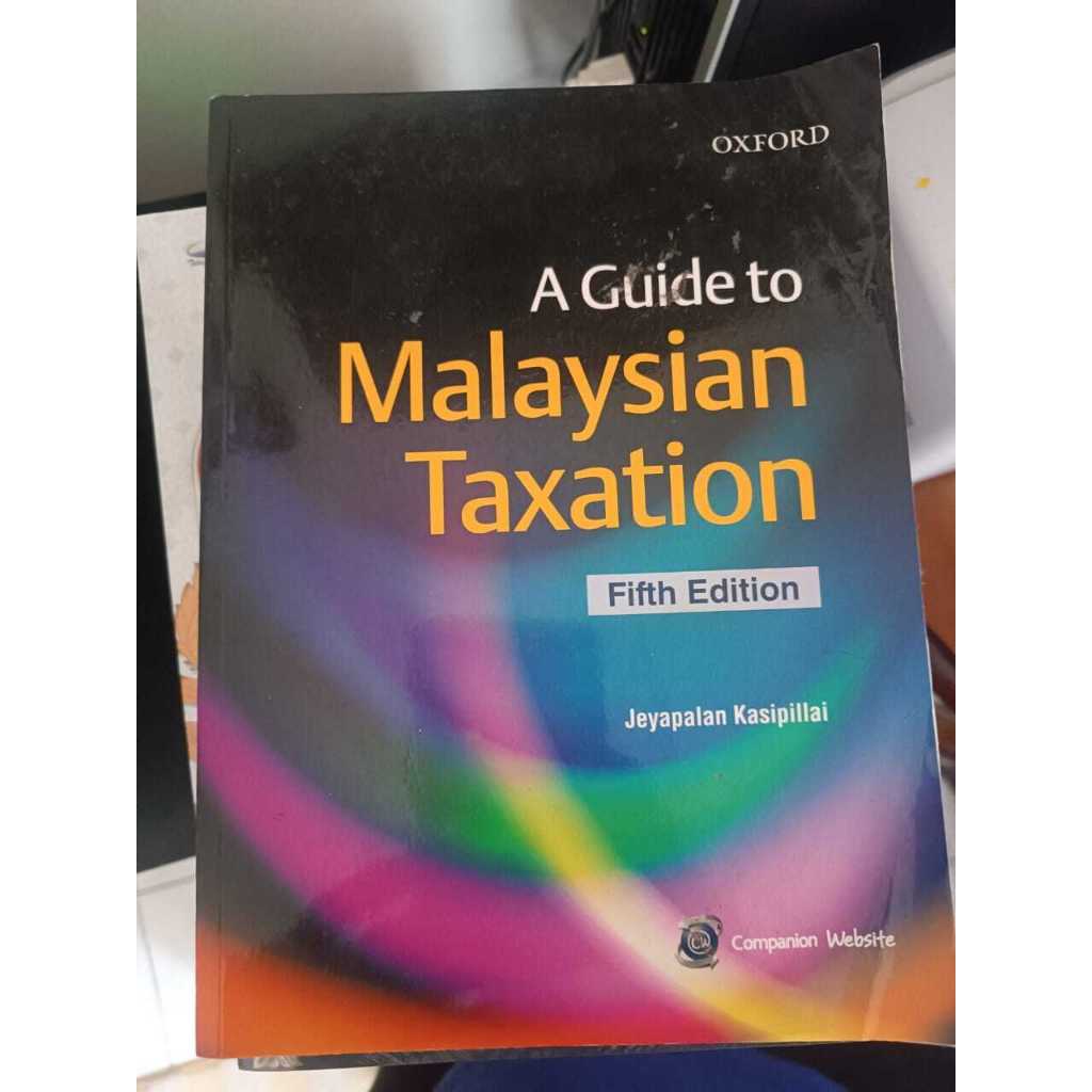 A GUIDE TO MALAYSIAN TAXATION - FIFTH EDITION | Shopee Malaysia