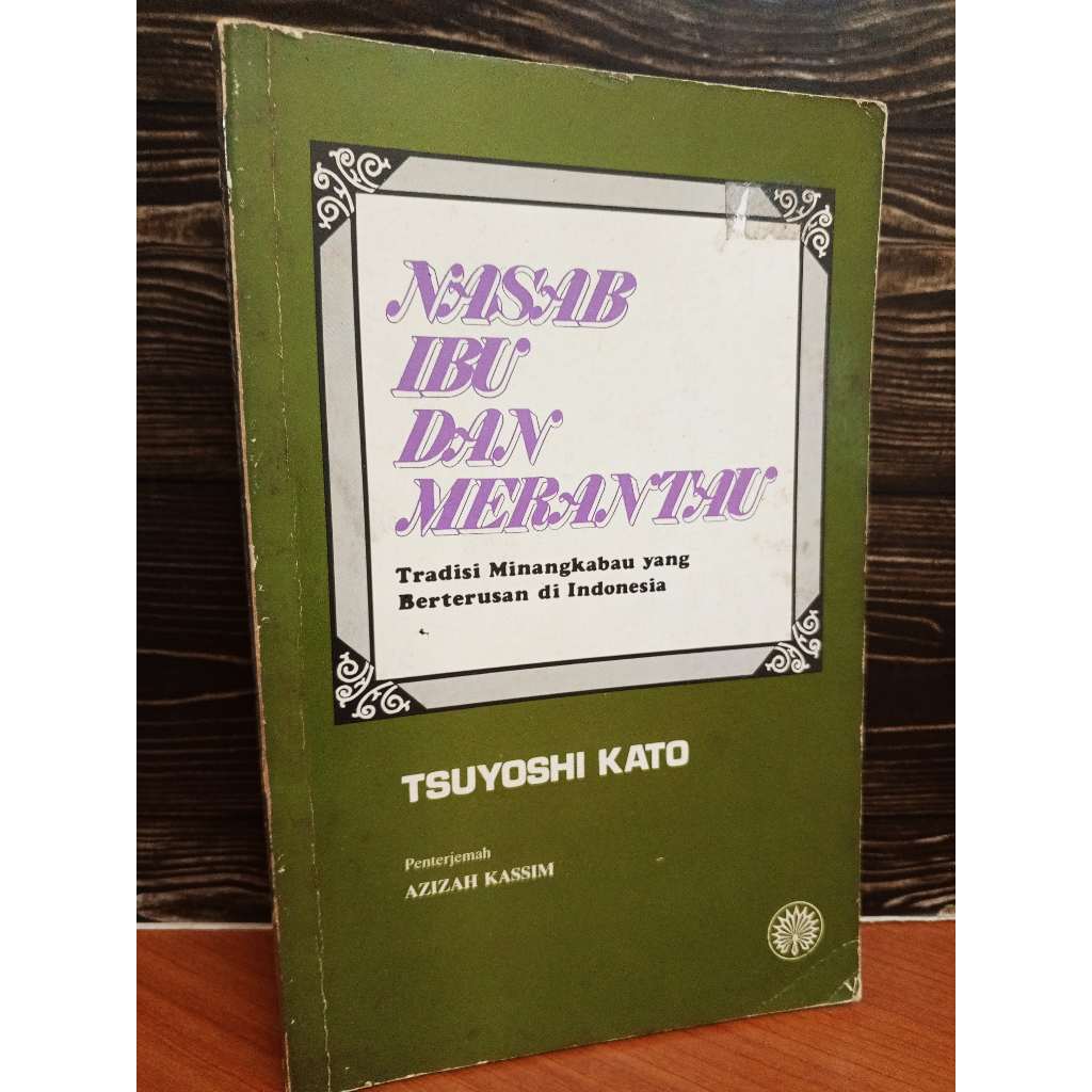 COLLECTABLE BOOK## Nasab Ibu dan Merantau - Tradisi Minangkabau Yang ...